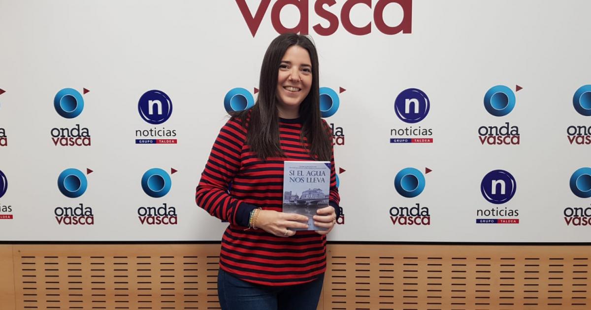 Elena Peña presenta "Si el agua nos lleva" - Onda Vasca